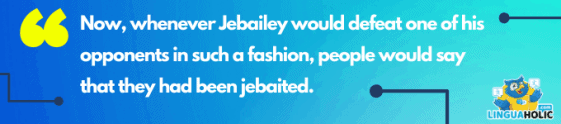 “Jebaited”: Meaning, Usage & Examples | Linguaholic Blog