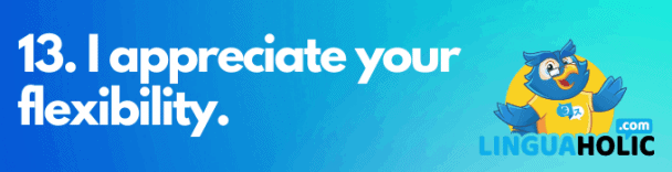 17 Great Alternatives to “Thank you for your understanding”