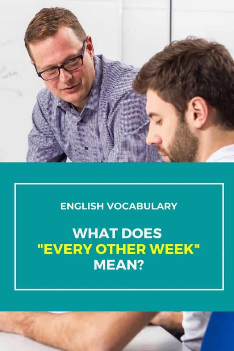 "Every Other Week": Here's What it Really Means