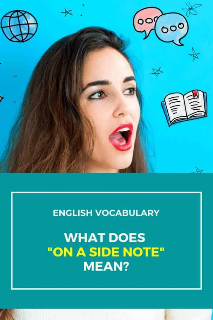 "On a side note": Meaning & Examples | English Expressions