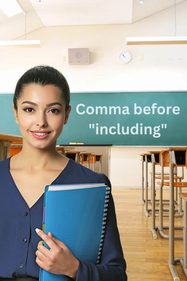 Comma before "including": Here's What You Need To Know