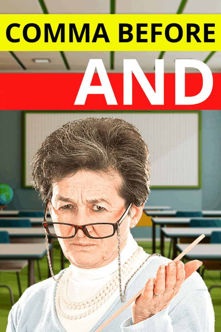 Comma before "and": The Definitive Guide