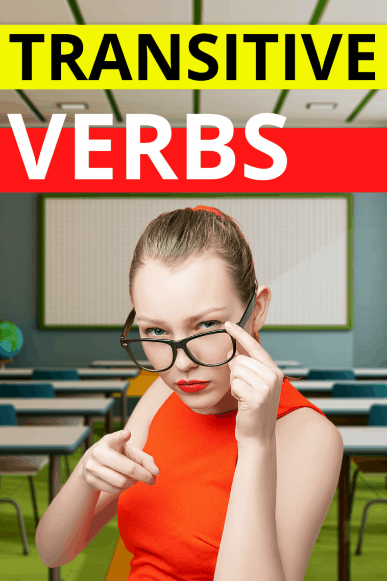 Transitive Verbs: The Complete Guide