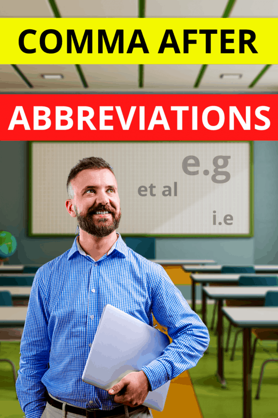 Comma after Abbreviations: The Definitive Guide