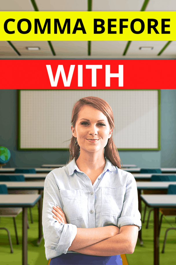 Comma Before With: The Definitive Guide