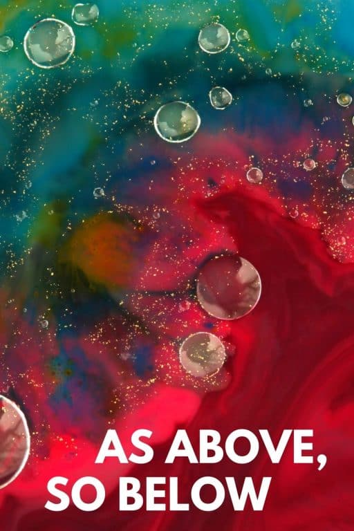 “As above, so below”: Meaning & Interpretation