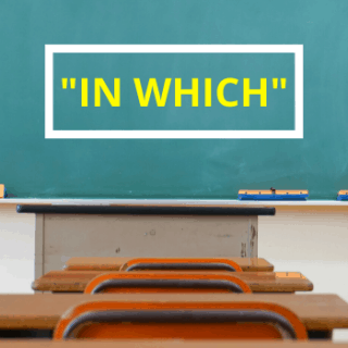 How to use "in which" in a Sentence