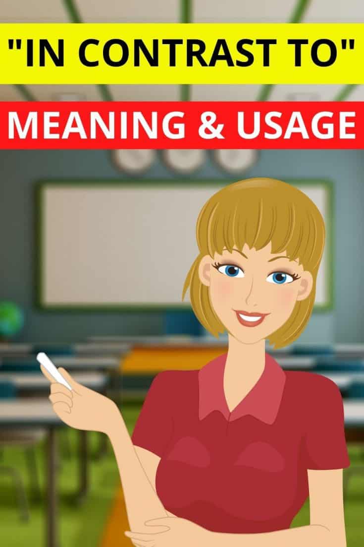 "In contrast to": Meaning & Usage