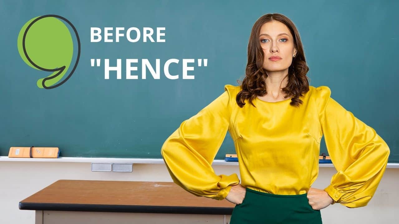 Comma before "hence": The Definitive Guide