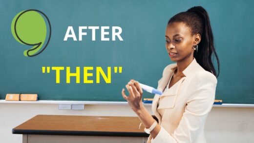 Comma after 'then': The Ultimate Guide | Linguaholic Blog