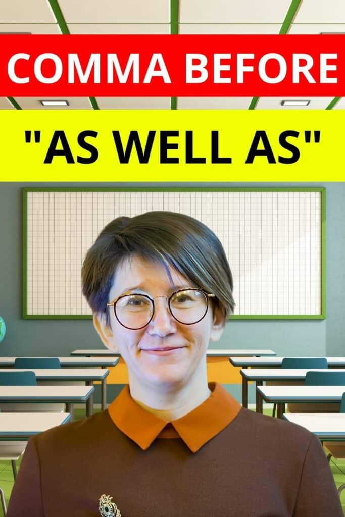 Comma before "as well as": The Definitive Guide