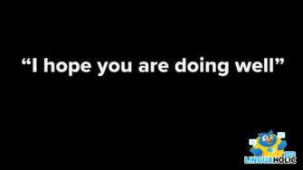 10 Other Ways to Say “I hope this email finds you well”
