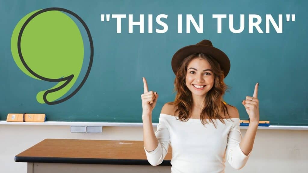 "This in turn" — Comma Usage Rules Explained in Great Detail