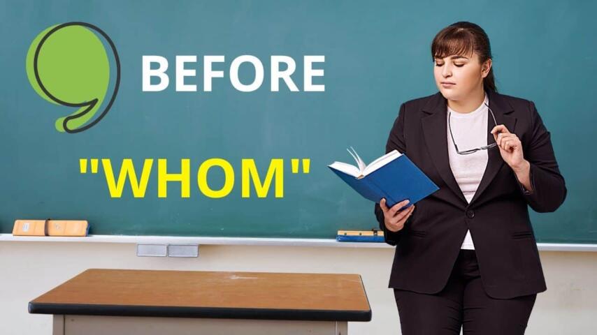 Comma before "whom" — The Complete Guide