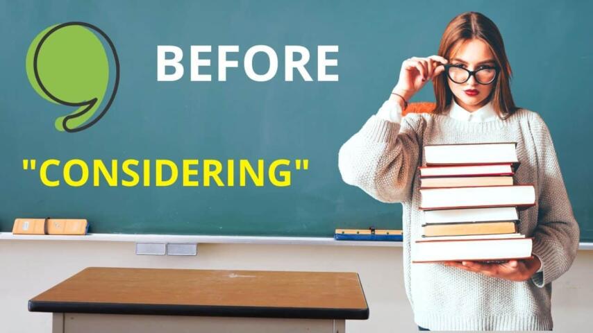 Comma Before “considering”: Your Go-to Manual
