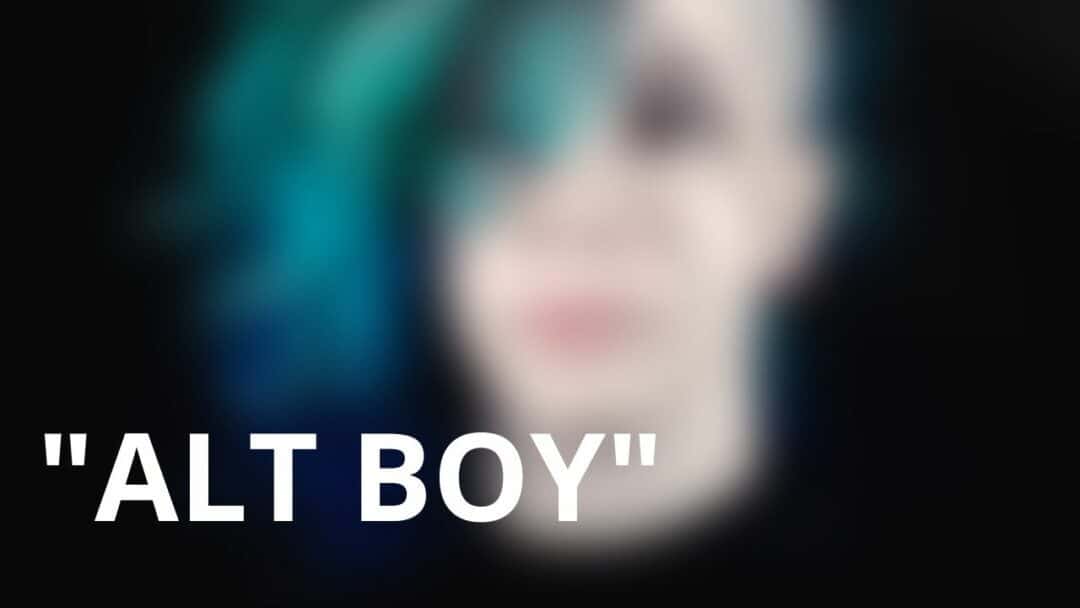 The Definition of an "Alt Boy"