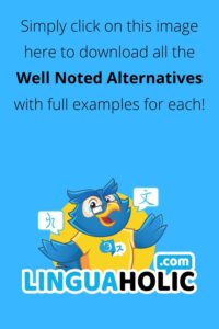 10 Other Ways to Say “Well noted” in Business Correspondence