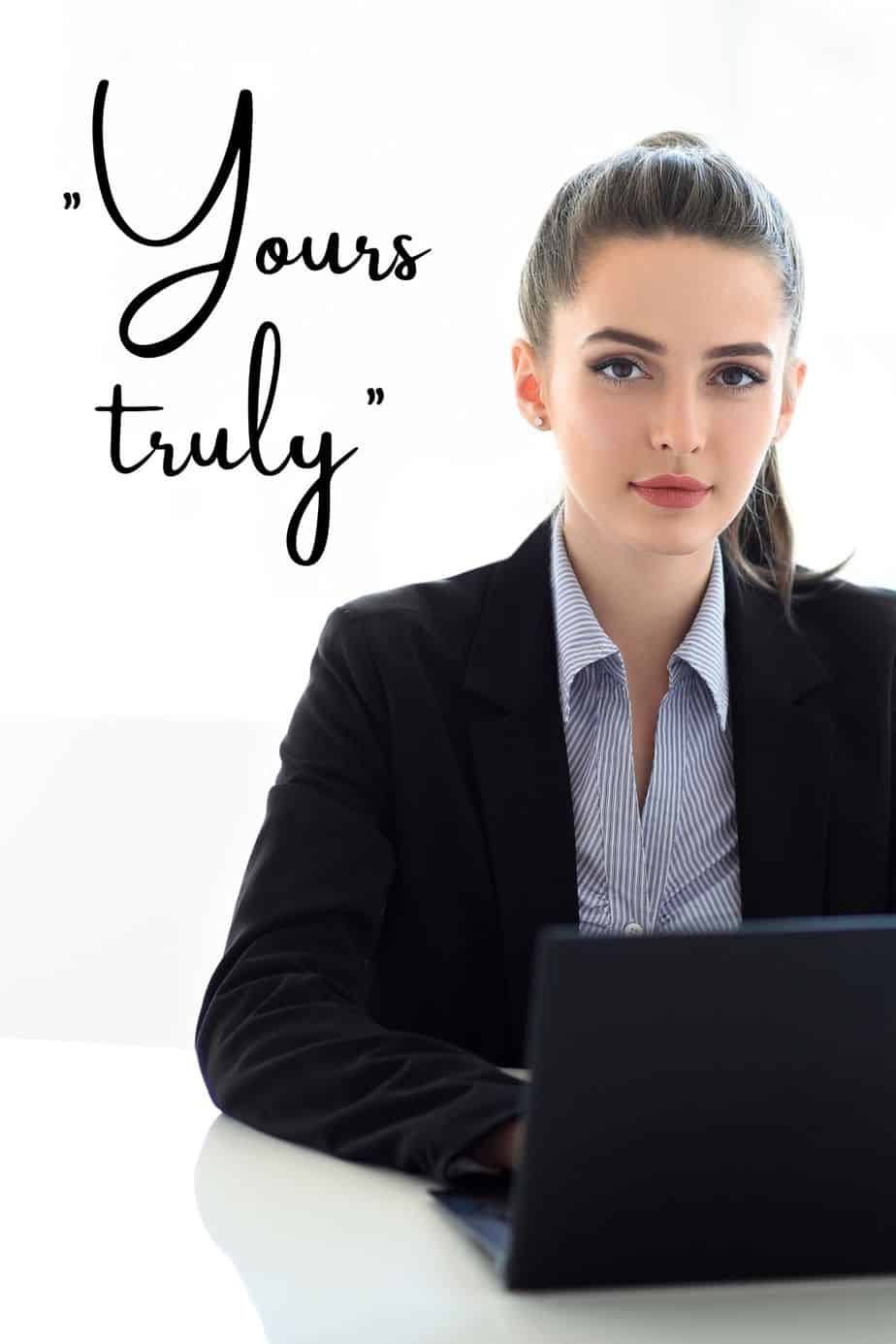 Yours Truly In Business Correspondence With Examples Yours Truly In Business Correspondence With Examples