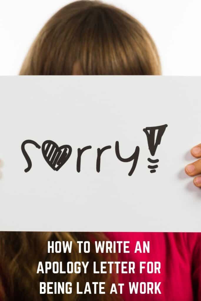 How to Write an Apology Letter for Being Late at Work