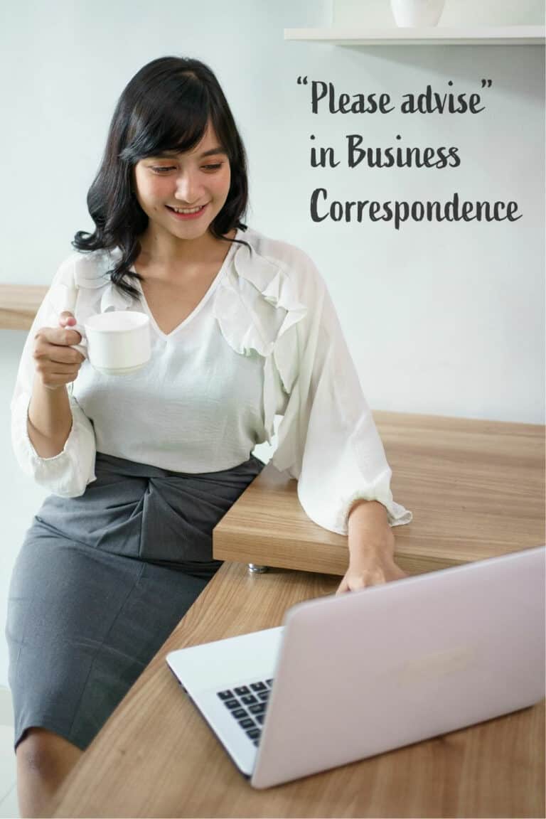 10 Ways to Use “Please Advise” in Business Correspondence – Linguablog