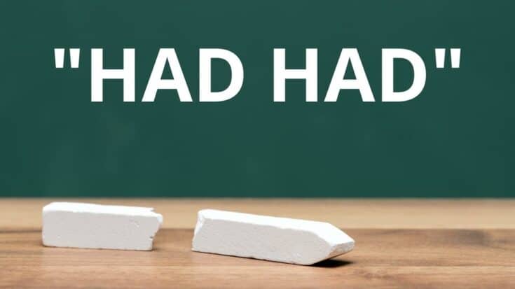 Using "Had Had" in English — Meaning, Usage & Grammar