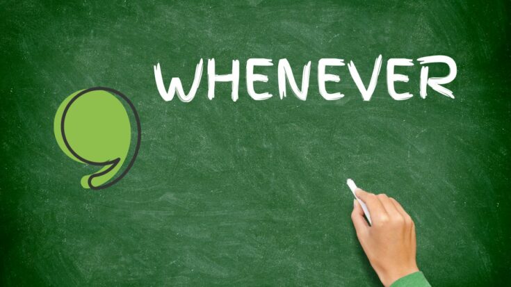 Comma before "whenever" — Rules & Grammar