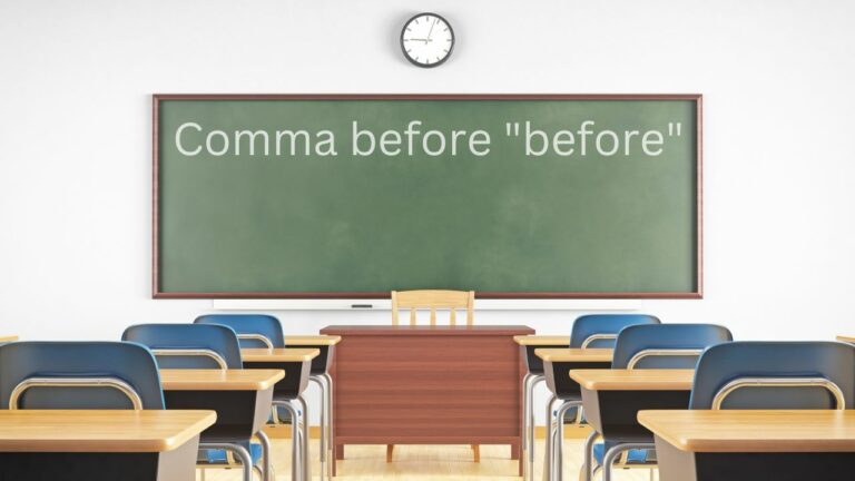 Comma before "before" — Rules & Grammar