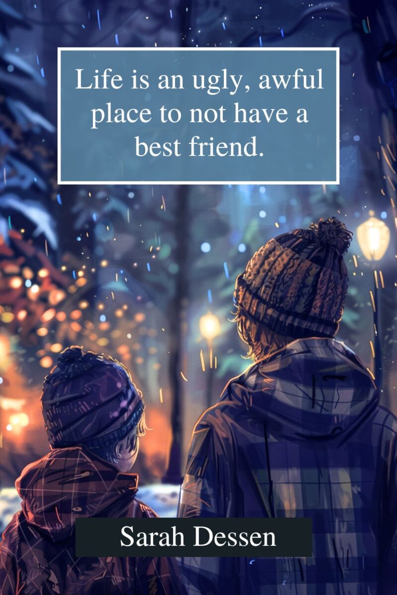 15 Heartwarming Quotes That Prove Friendship Is Everything