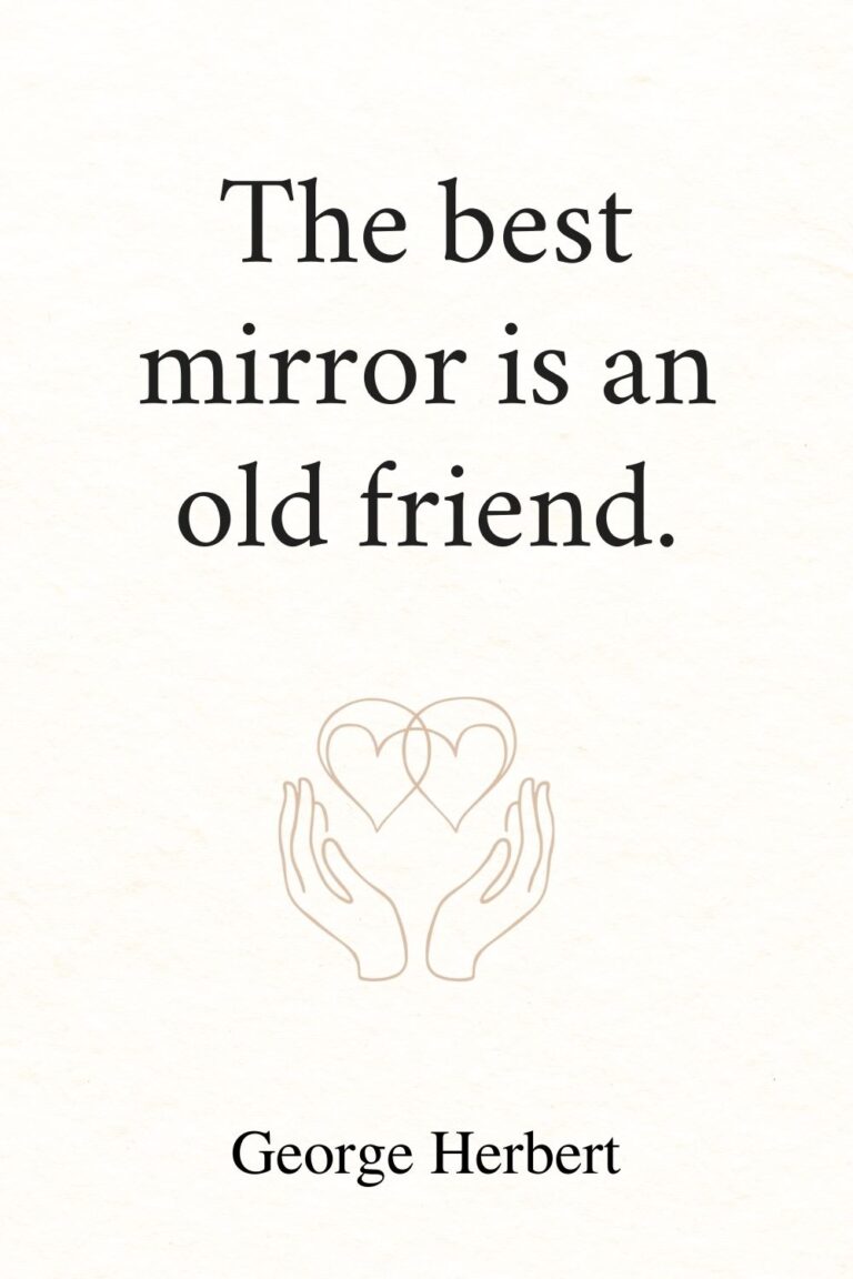 55 Heartwarming Quotes That Prove Friendship Is Everything
