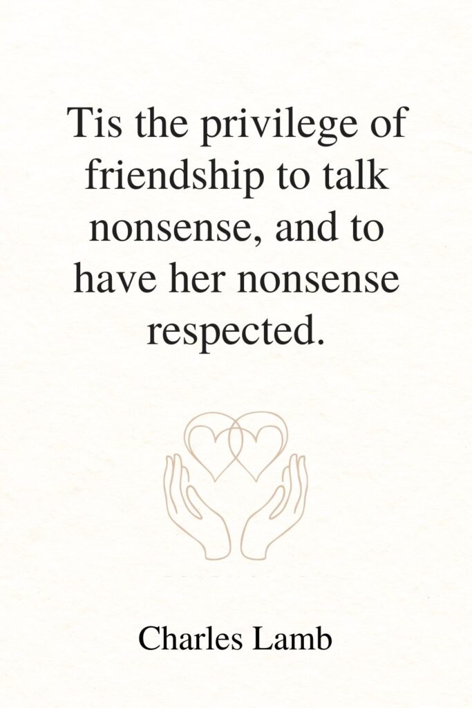 55 Heartwarming Quotes That Prove Friendship Is Everything