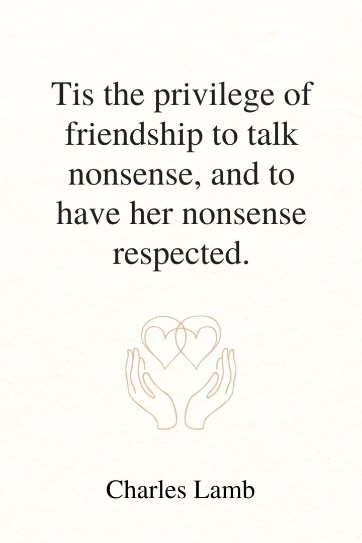 55 Heartwarming Quotes That Prove Friendship Is Everything