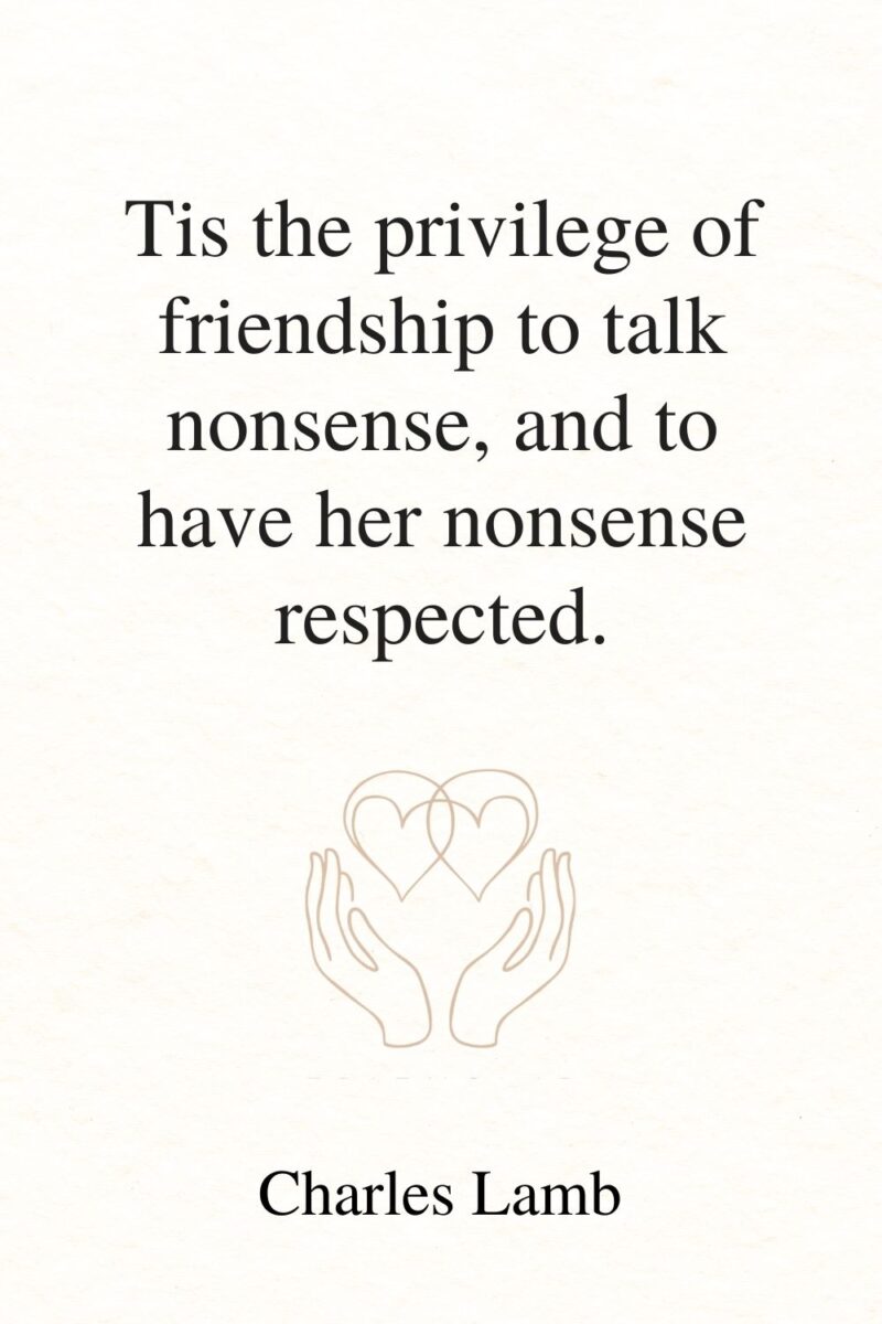 55 Heartwarming Quotes That Prove Friendship Is Everything