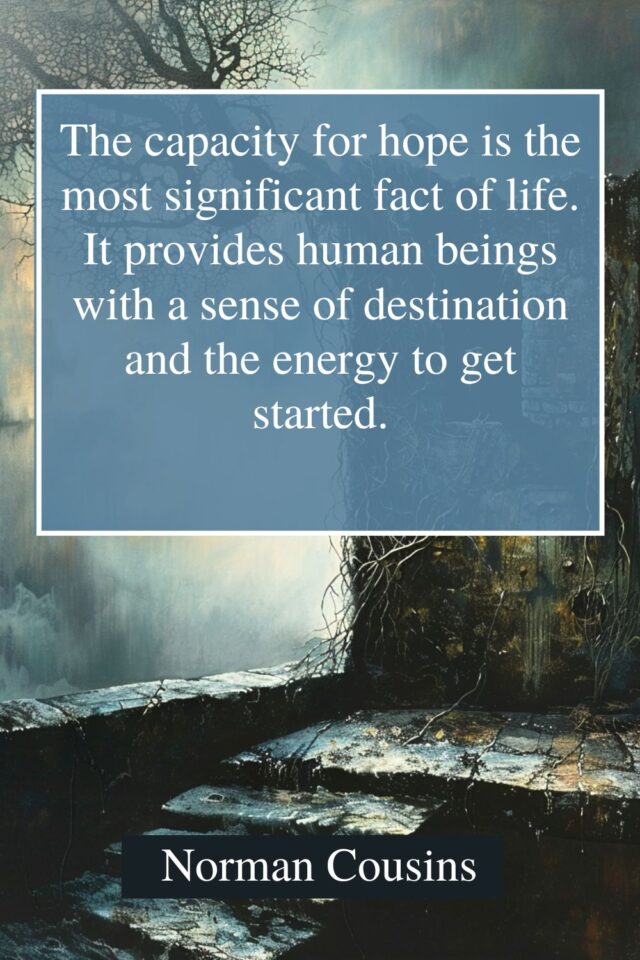 30 Hope Quotes That Illuminate the Power of Optimism in Dark Times