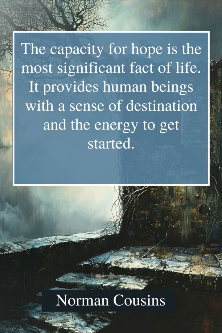 30 Hope Quotes That Illuminate the Power of Optimism in Dark Times