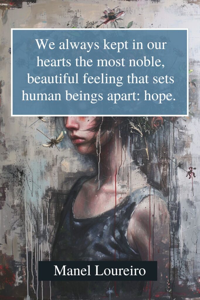 30 Hope Quotes That Illuminate the Power of Optimism in Dark Times