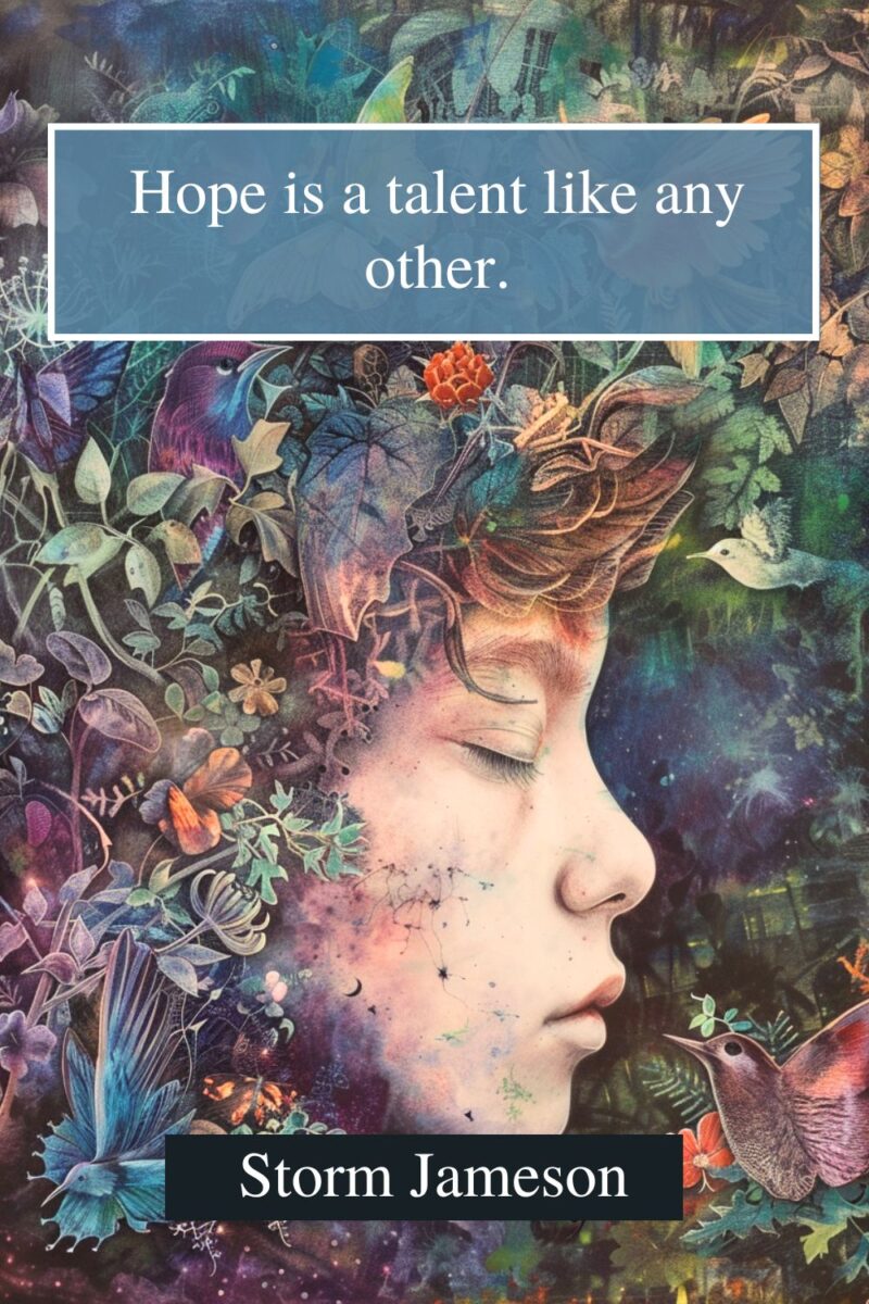 30 Hope Quotes That Illuminate the Power of Optimism in Dark Times