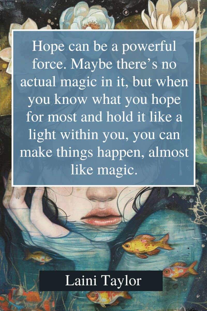 30 Hope Quotes That Illuminate the Power of Optimism in Dark Times