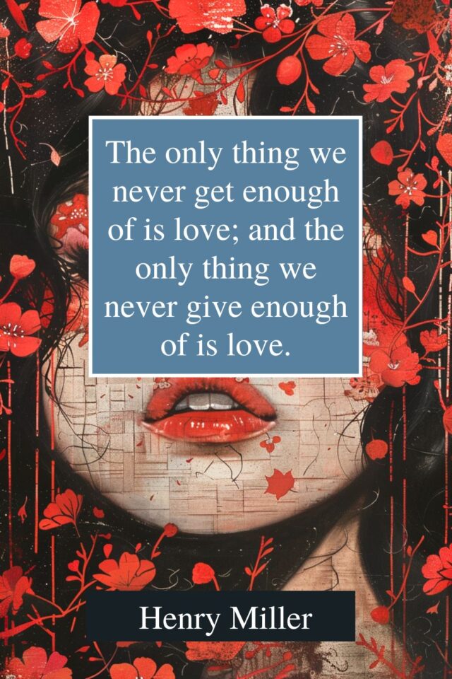 41 Love Quotes So Powerful, They'll Change Your View on Love!