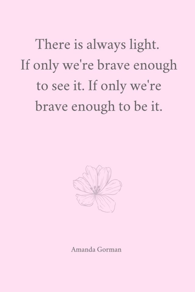 69 Encouragement Quotes to Light Your Way Through Hard Times