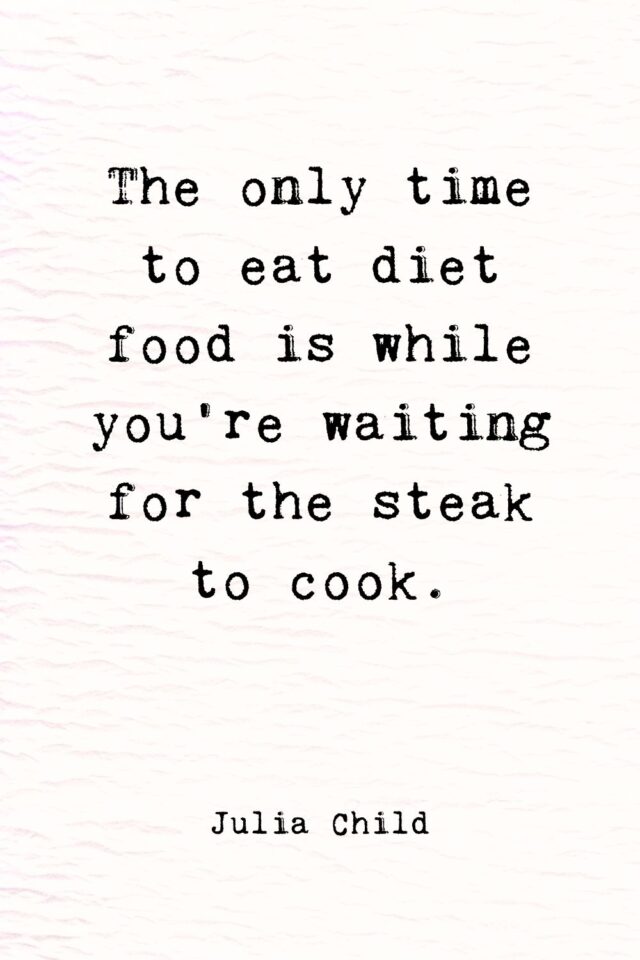 69 Bite-Sized Food Quotes That'll Leave You Hungry for More