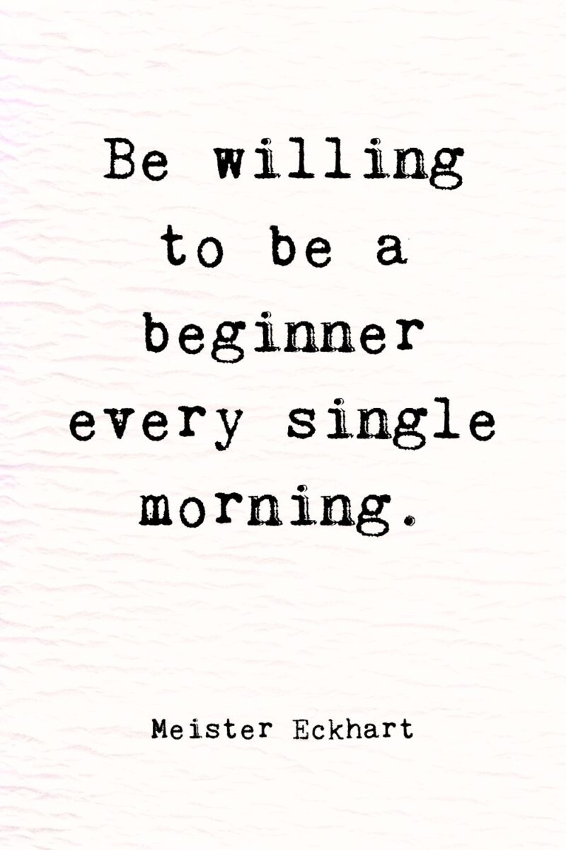 67 Inspiring Quotes to Embrace New Beginnings