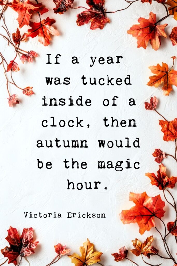 69 Fall Quotes That'll Make You Want to Jump in a Pile of Leaves