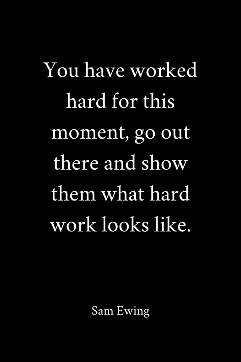 66 Hard Work Quotes That Will Make You Embrace the Grind