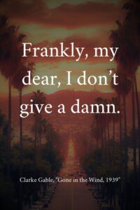 69 Star-Studded Sayings: Classic Hollywood Quotes