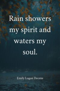 88 Droplets of Wisdom: Rain Quotes from Clouds to Ground