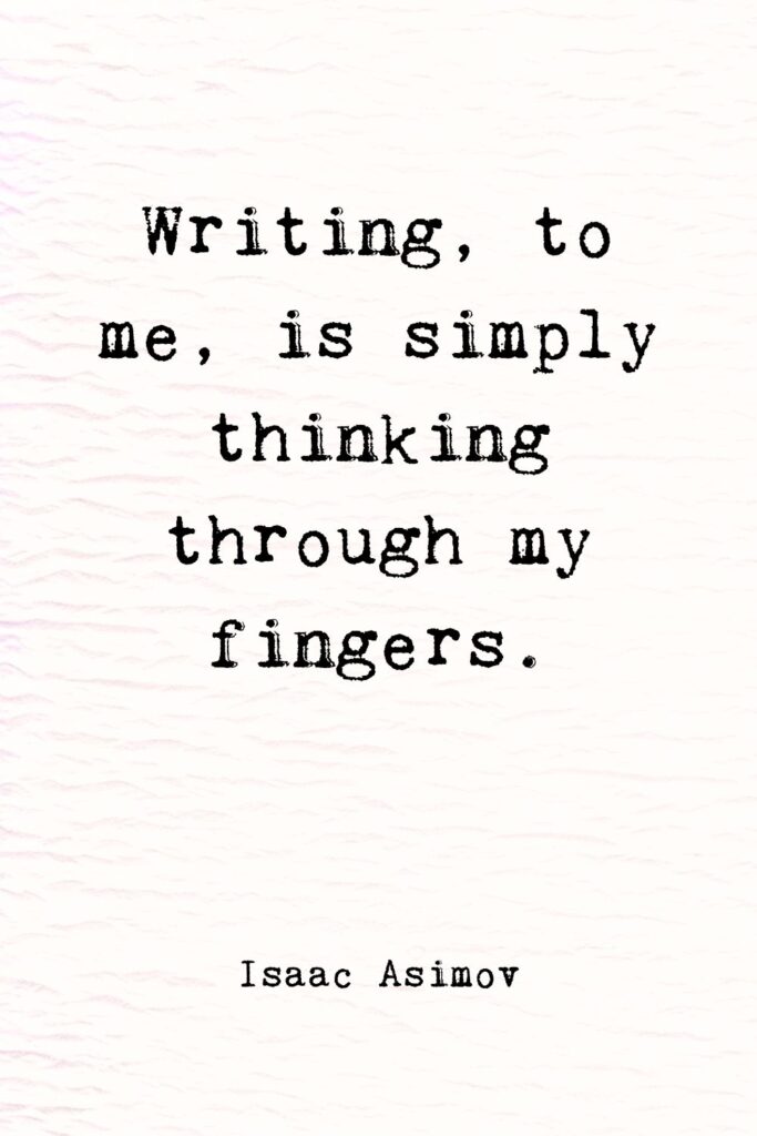 85 Raw and Honest Writing Quotes You Can’t Miss