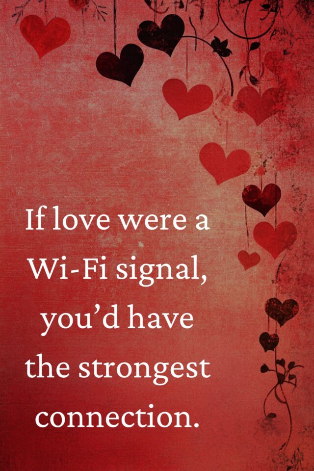 107 Creative Valentine's Day Messages That Will Melt Your Loved One's Heart