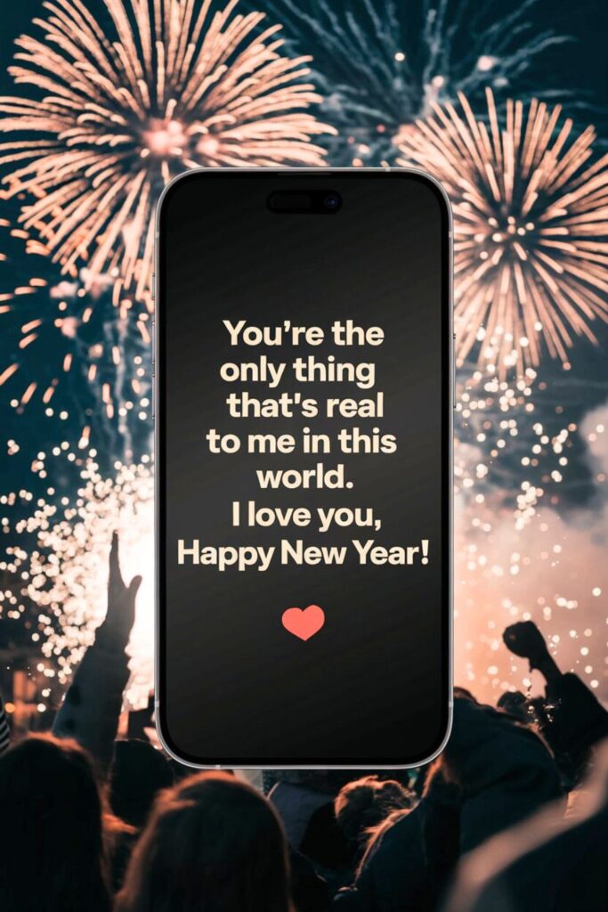73 Heartfelt New Year Wishes for My Love
