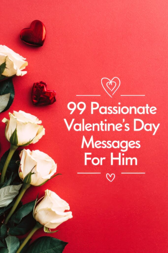 99 Valentines Day Messages For Your BF That Go Beyond "I Love You"