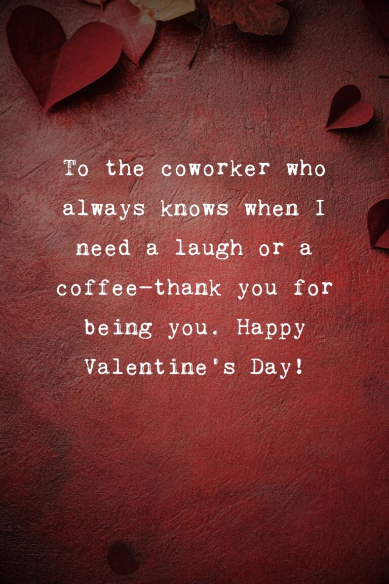 From Intern to CEO: 97 Valentine's Day Messages for Coworkers